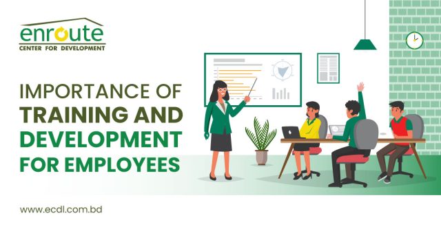 Why Employee Training And Development Is Important? - ECDL