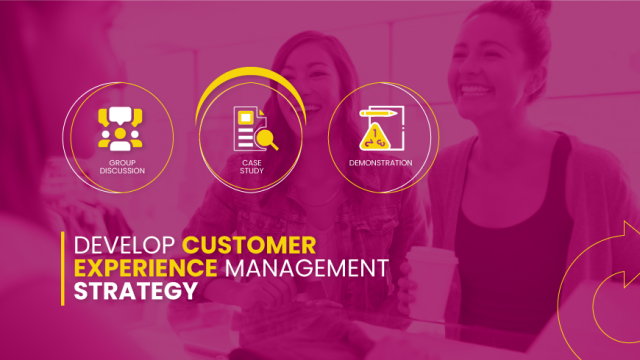 Developing Customer Experience Management Strategy Training